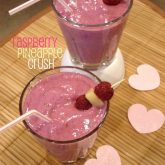 Raspberry Pineapple "Crush" | Dessert Now Dinner Later