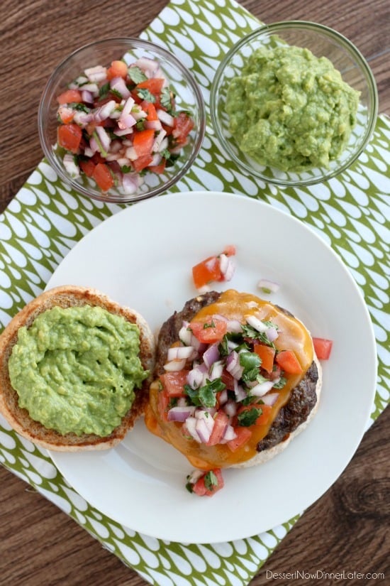 Mexican Burgers | Dessert Now Dinner Later