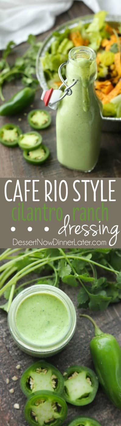 Cafe Rio Style Cilantro Ranch Dressing | Dessert Now Dinner Later