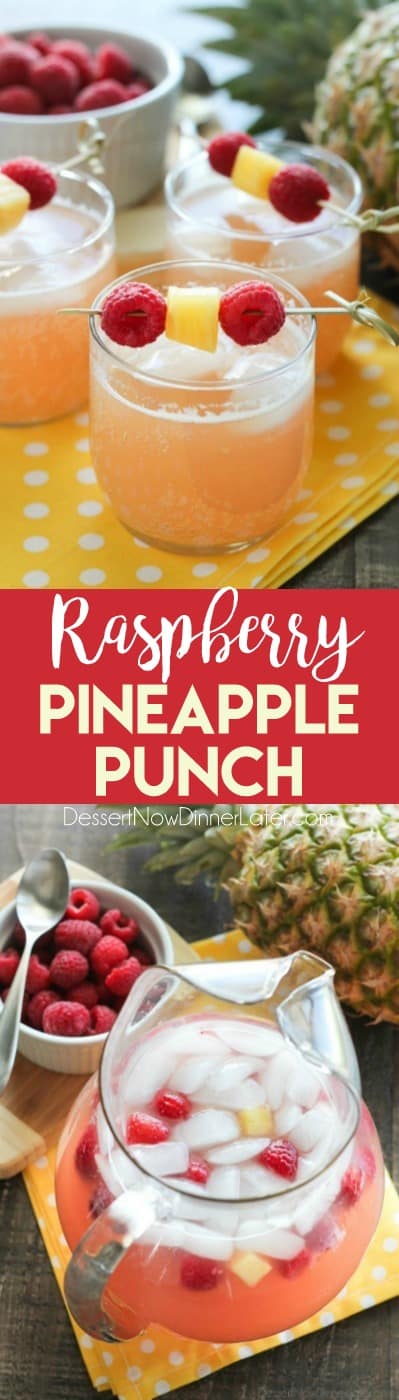 Raspberry Pineapple Punch | Dessert Now Dinner Later