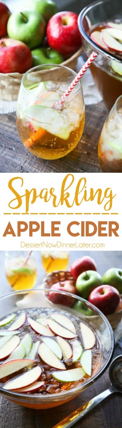 Sparkling Apple Cider Recipe + Video | Dessert Now Dinner Later