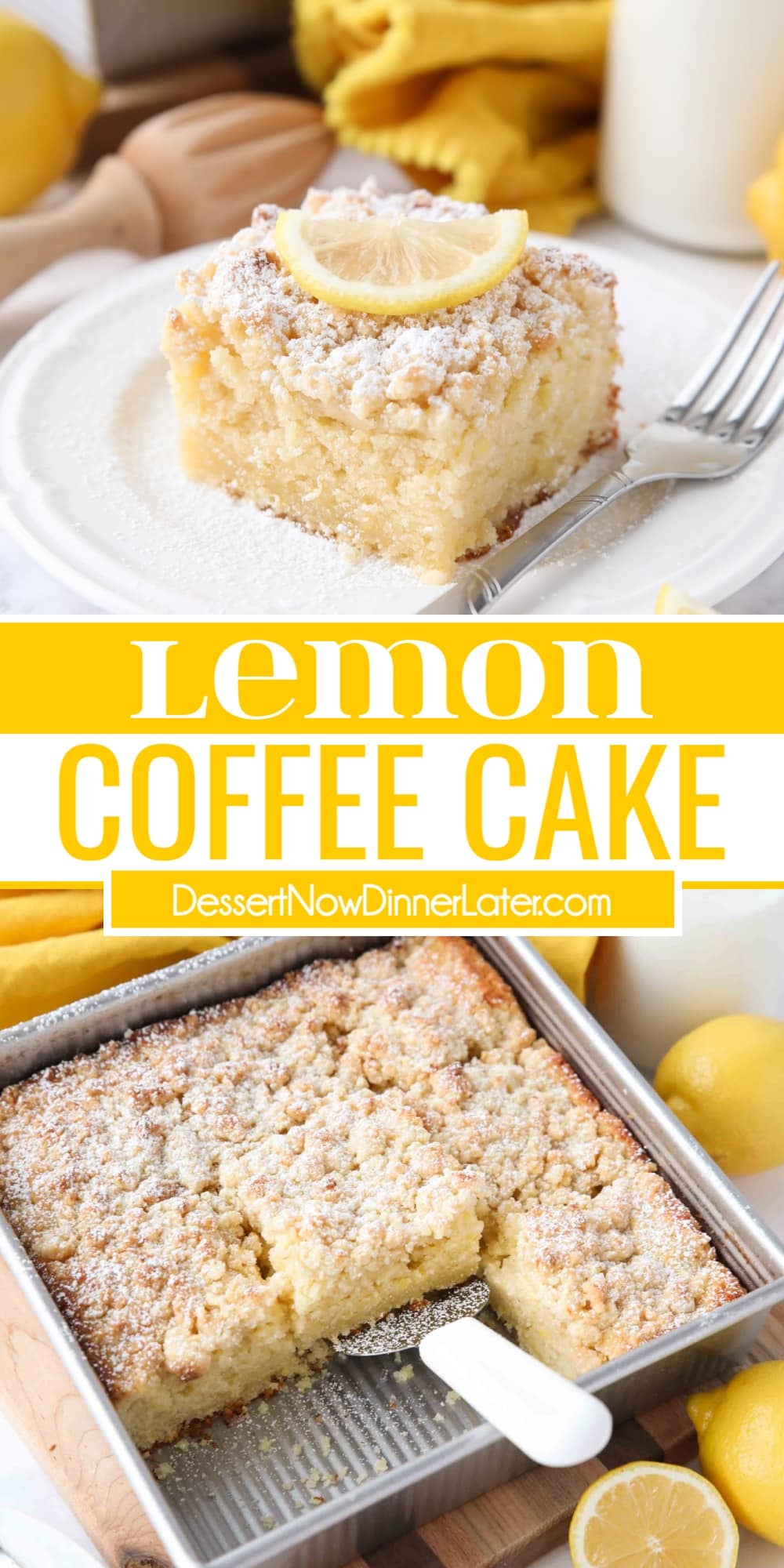 Lemon Coffee Cake + Video | Dessert Now Dinner Later