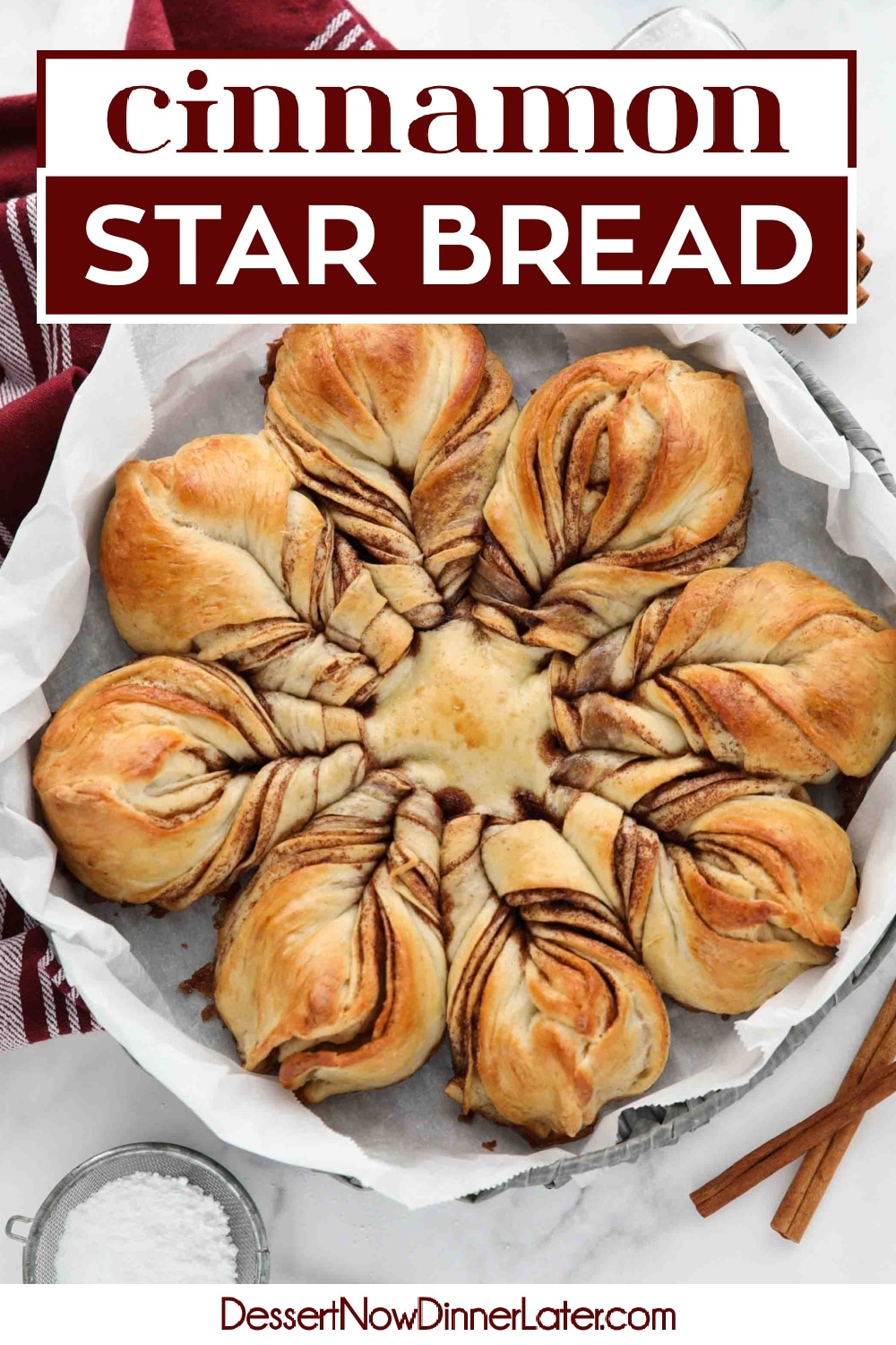 Cinnamon Star Bread | Dessert Now Dinner Later