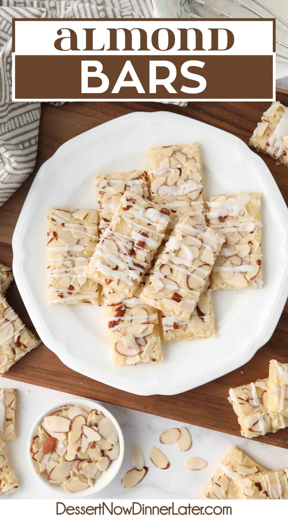 Almond Bars | Dessert Now Dinner Later