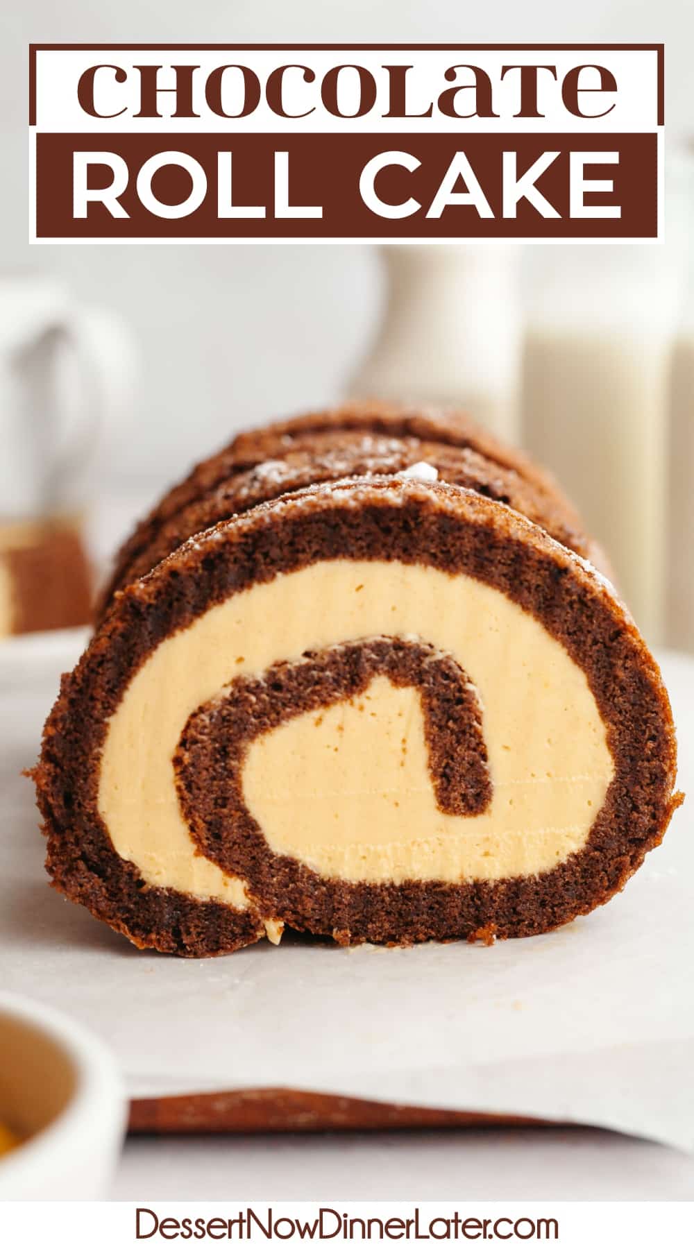 Chocolate Sponge Roulade (Chocolate Roll Cake) | Dessert Now Dinner Later